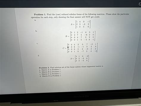 Solved Problem 1 ﻿find The Row ﻿reduced Echelon Forms Of