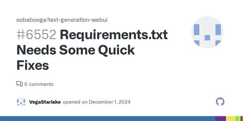 Requirementstxt Needs Some Quick Fixes · Issue 6552 · Oobaboogatext Generation Webui · Github
