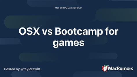 Osx Vs Bootcamp For Games Macrumors Forums