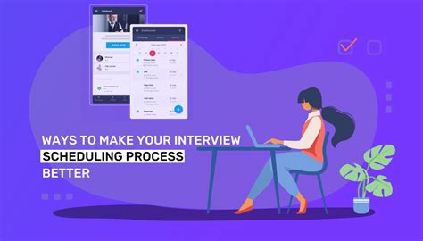 5 Ways To Make Your Interview Scheduling Process Better