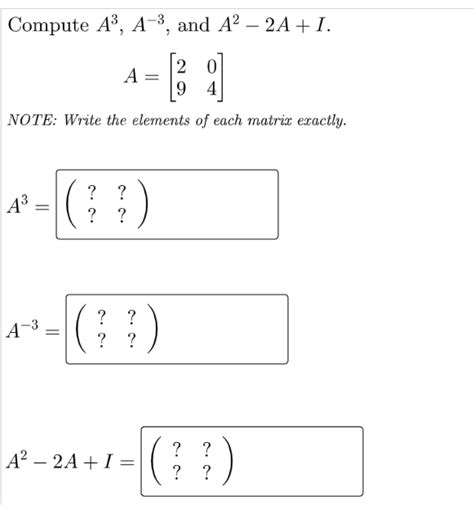 solved compute a3 a 3 and a2 2a i a 2 9 0 4 note