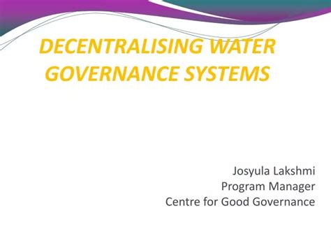 Ppt Decentralising Water Governance Systems Powerpoint Presentation