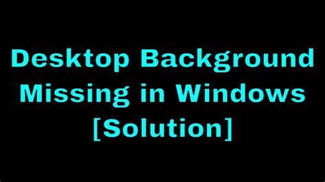 How To Fix Black Desktop Background In Windows 10 And Windows 11 Guide Youtube