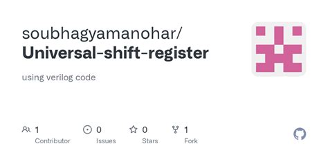 Github Soubhagyamanoharuniversal Shift Register Using Verilog Code