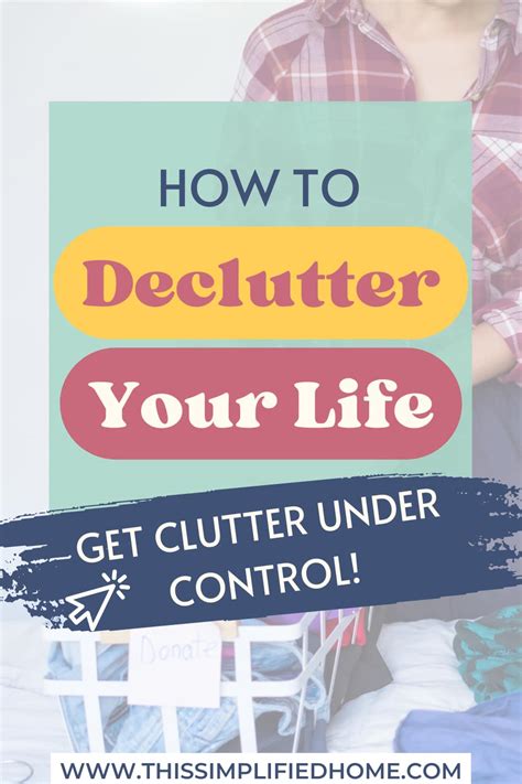 5 Awesome Tips To Declutter Your Life Now And Get Clutter Under Control