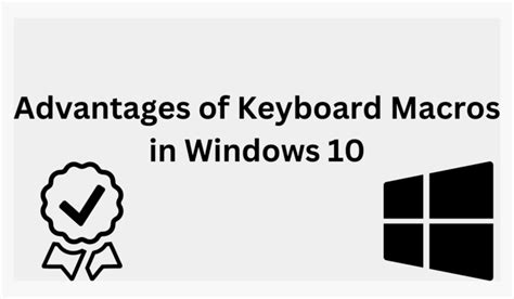 tutorial set up keyboard macros in windows 10 [step by step guide]