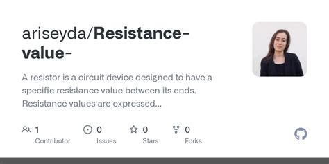 Github Ariseydaresistance Value A Resistor Is A Circuit Device