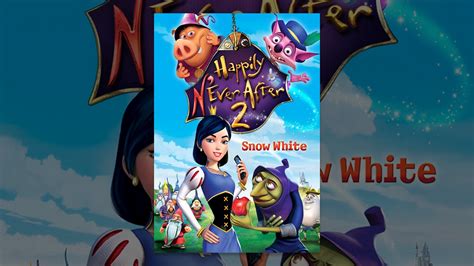 Happily Never After 2 Snow White Youtube