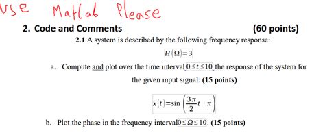 Solved Matlab Please Use 2 Code And Comments 60 Points Chegg Com