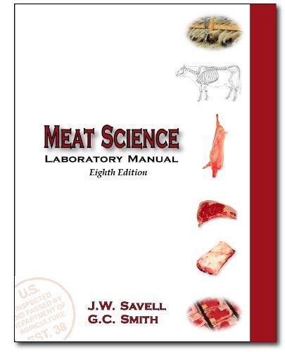 Meat Science Lab Manual Jeff Savell G W Smith AbeBooks