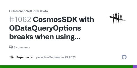 Cosmossdk With Odataqueryoptions Breaks When Using Select · Issue