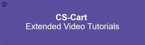 CS Cart Extended Video Tutorial