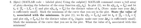 8 6pts Matlab Code Labeled Plots Using The