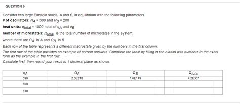 Solved Consider Two Large Einstein Solids A And B In