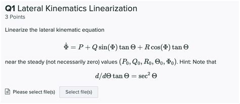 Solved Q1 Lateral Kinematics Linearization 3 Points