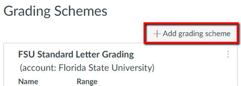 How To Set Up Your Course Grading Scheme Fsu Canvas Support Center