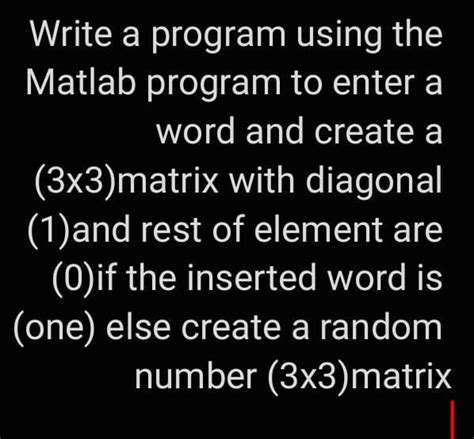 Answered Write A Program Using The Matlab Bartleby