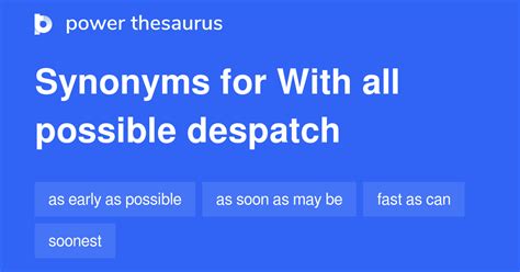 With All Possible Despatch Synonyms 6 Words And Phrases For With All