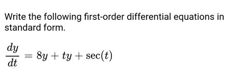 Solved Write The Following First Order Differential