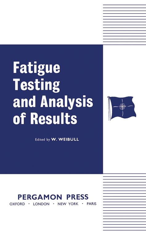 Weibull Fatigue Testing And Analysis Of Results At Frank Hudson Blog