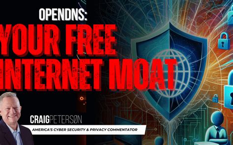 Create Your Digital Fortress A Complete Guide To Mastering Dns Filtering With Opendns For