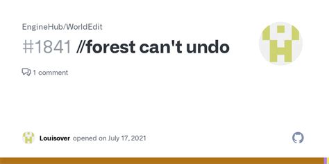 forest can t undo · issue 1841 · enginehub worldedit · github