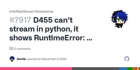 D455 Cant Stream In Python It Shows Runtimeerror No Device Connected