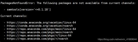 使用anaconda安装出现：packagesnotfounderror The Following Packages Are Not Available From Current