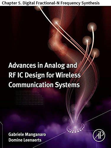 Advances In Analog And Rf Ic Design For Wireless Communication Systems