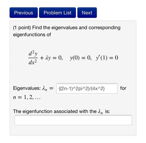 Solved Ous Problem Listnext 1 Point Find The Eigenvalues