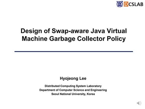 Paperdesign Of Swap Aware Java Virtual Machine Garbage Collector