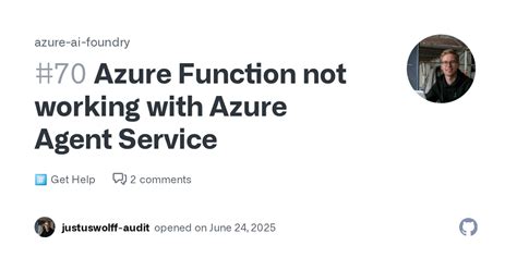 Azure Function Not Working With Azure Agent Service · Azure Ai Foundry