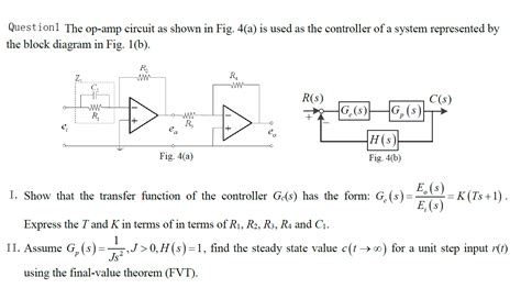 Solved Questionl The Op Circuit As Shown In Fig 4 A Is Chegg Com