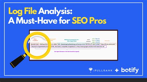 Log File Analysis A Must Have For SEO Pros