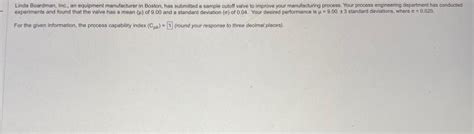 Solved For The Givan Infomation The Proceses Capablity