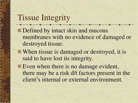 Ppt Tissue Integrity Powerpoint Presentation Free Download Id2765075