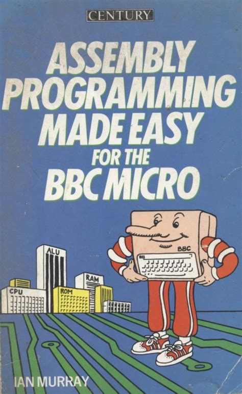 Assembly Programming Made Easy For The Bbc Micro Book Computing History