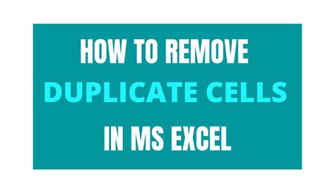 How To Remove Duplicate Cells In Ms Excel Youtube