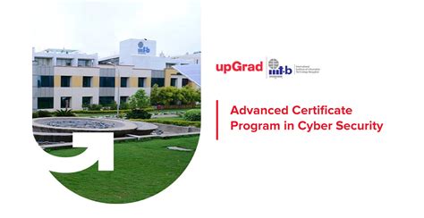 Advanced Certificate Program In Cyber Security With Iiit B Upgrad