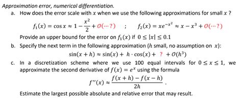 Solved Approximation Error Numerical Differentiation How