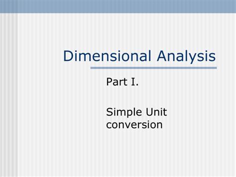 Dimensional Analysis