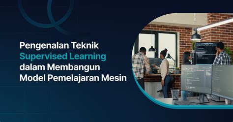 pengenalan teknik supervised learning dicoding blog