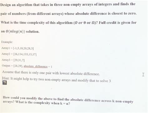 Solved Design An Algorithm That Takes In Three Non Empty