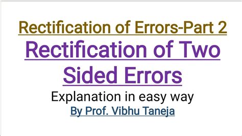 Rectification Of Errors Part 2 Rules For Rectifying Entry YouTube