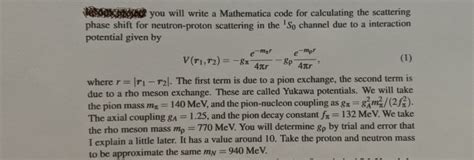 Solved C You Will Write A Mathematica Code For Calculating