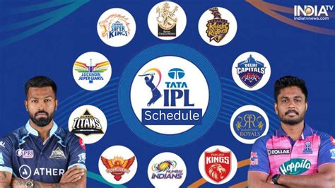 Ipl 2023 Schedule Out Heres All You Need To Know About Dates Squads
