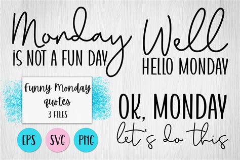 Funny Monday Quotes Svg Graphic By Blueberrymuffin Designs · Creative