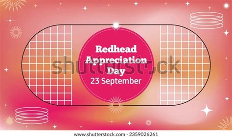 Redhead Appreciation Day Vector Banner Design Stock Illustration 2359026261 Shutterstock