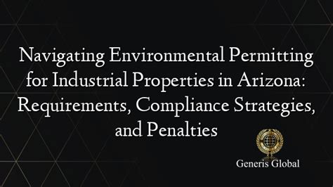 Navigating Environmental Permitting For Industrial Properties In