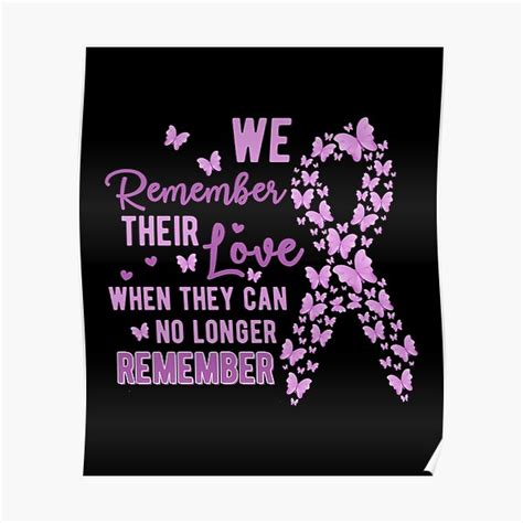 We Remember Their Love When They Can No Longer Remember Poster For